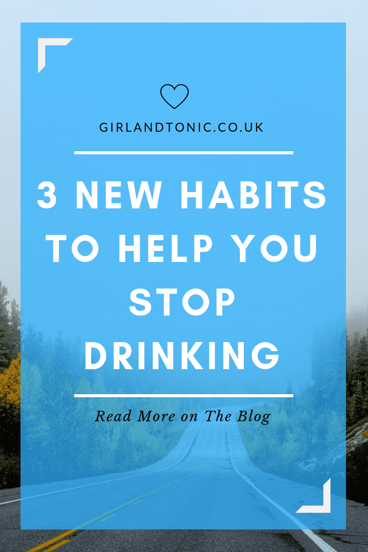 Willpower isn't enough: 3 New Habits to Help You Stop Drinking